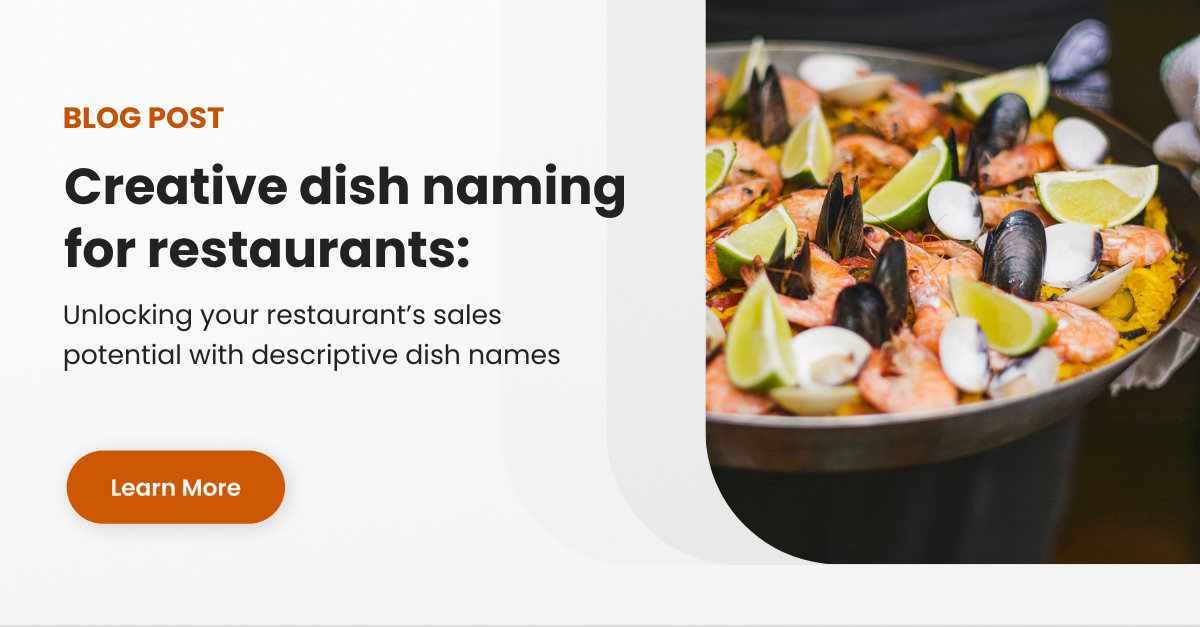 Unlocking your restaurant’s sales potential with descriptive dish names ...